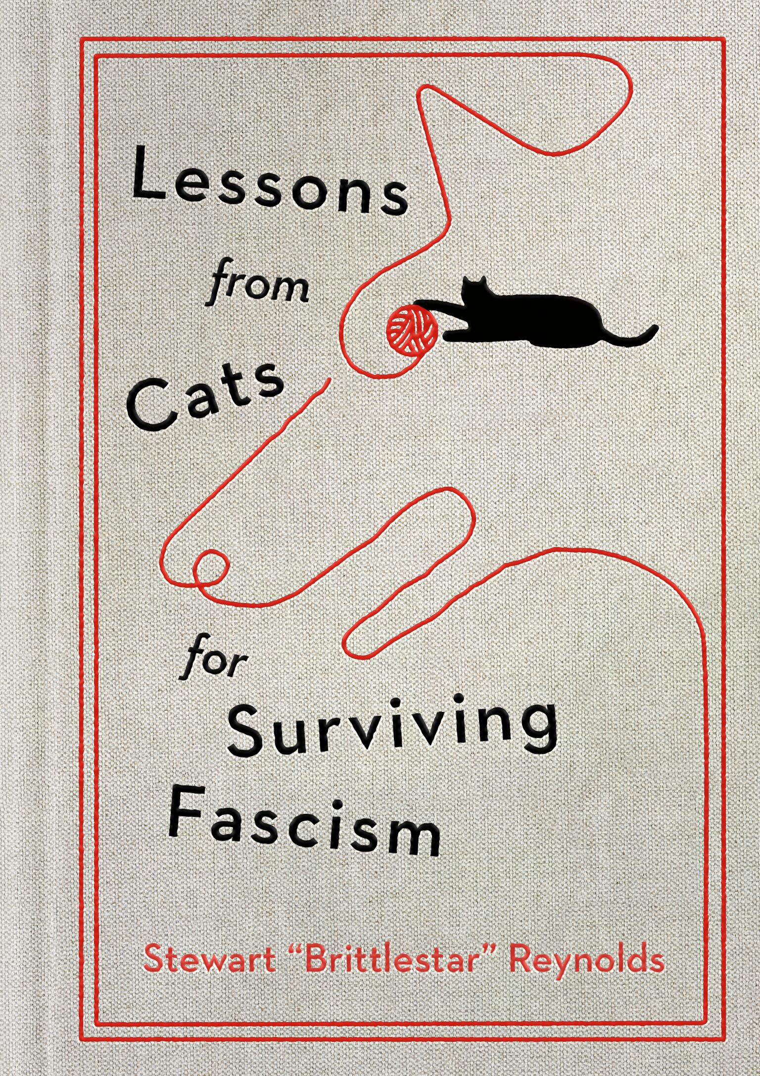 Lessons from Cats for Surviving Fascism – Running the Goat Books ...